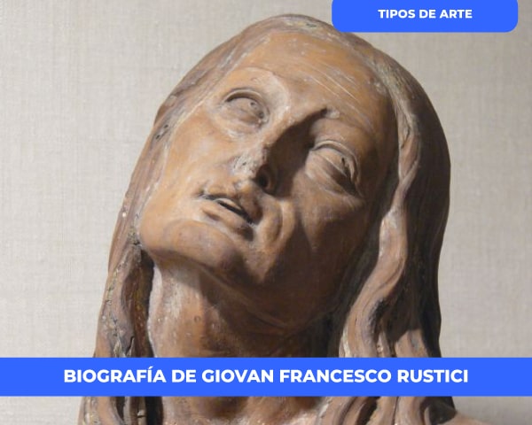 Biografía de Giovan Francesco Rustici - técnicas y obras